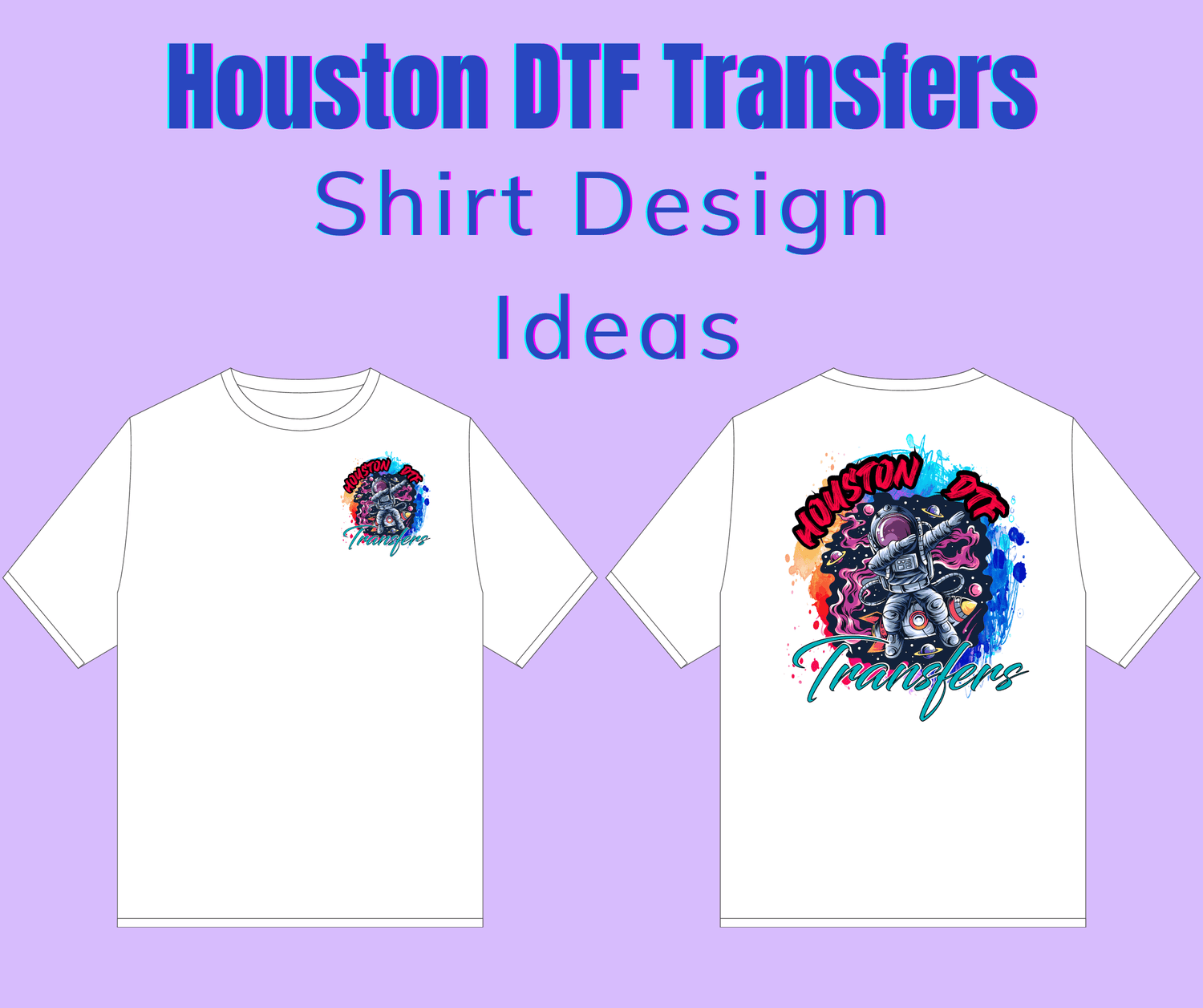 DTF Transfers By Size – Custom Fit Prints – Houston DTF Transfers